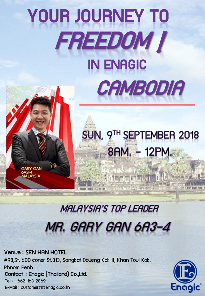 “YOUR JOURNEY TO FREEDOM! IN ENAGIC CAMBODIA” Seminar by 6A3-4 Mr. Gary ...